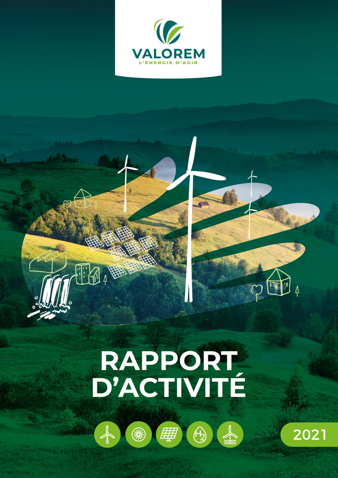 Rapport annuel 2021 du Groupe VALOREM - VALOREM